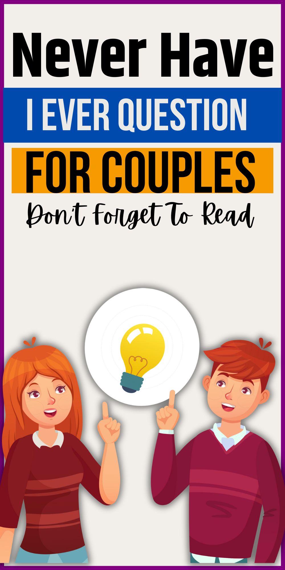 100 Never Have I Ever Questions for Couples - foreverlovebird.com