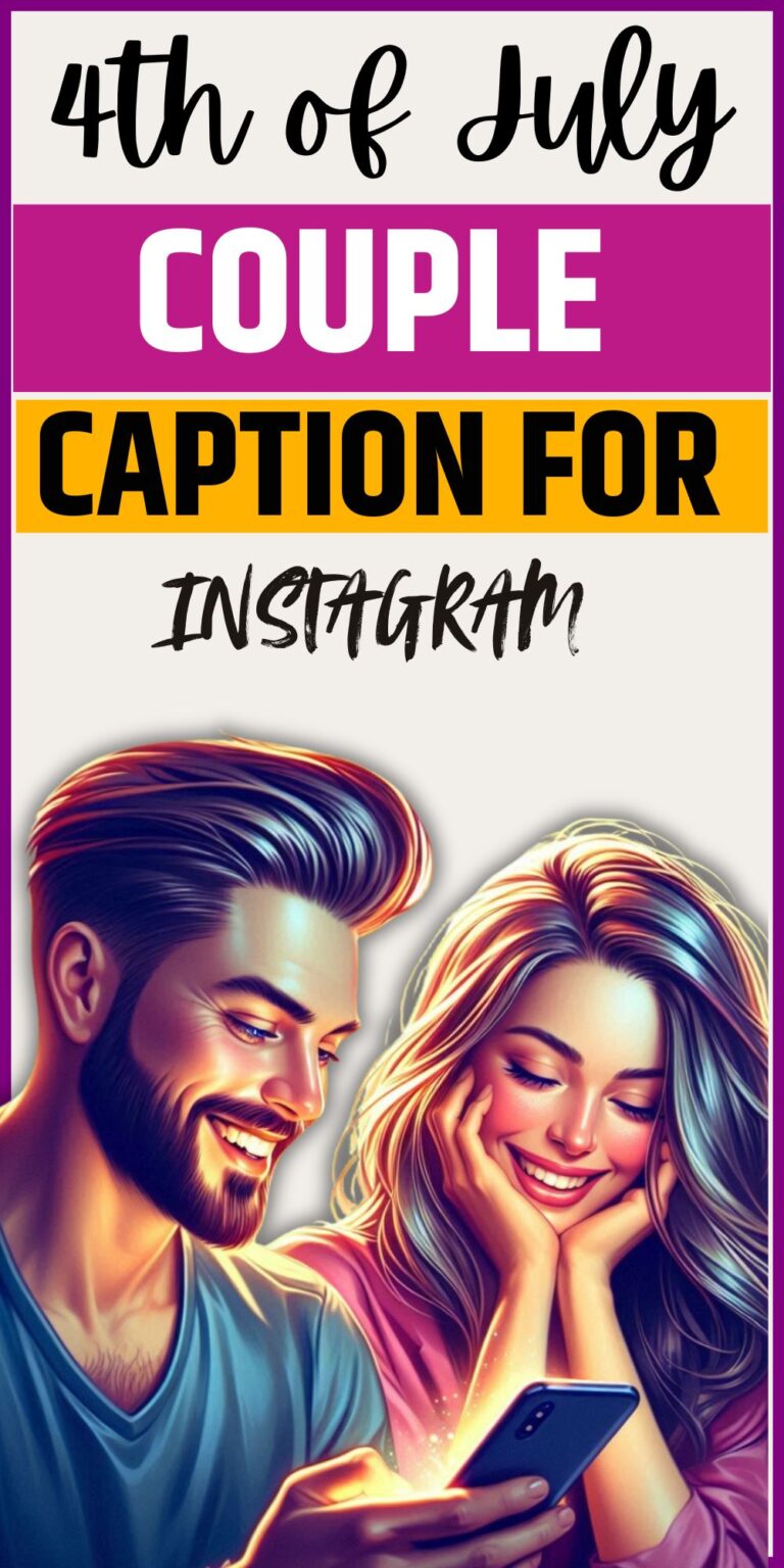 100+ 4th of July Couple Captions for Instagram – Romantic, Funny & Patriotic - foreverlovebird.com