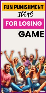 Funny Punishments for Losing Games