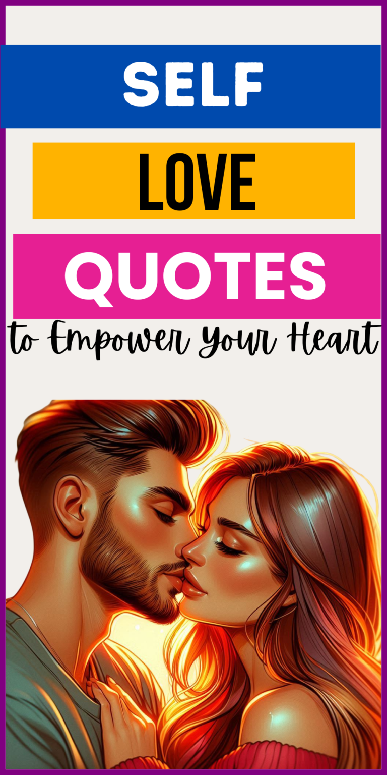 120 Self Love Quotes to Empower Your Heart and Soul - foreverlovebird.com