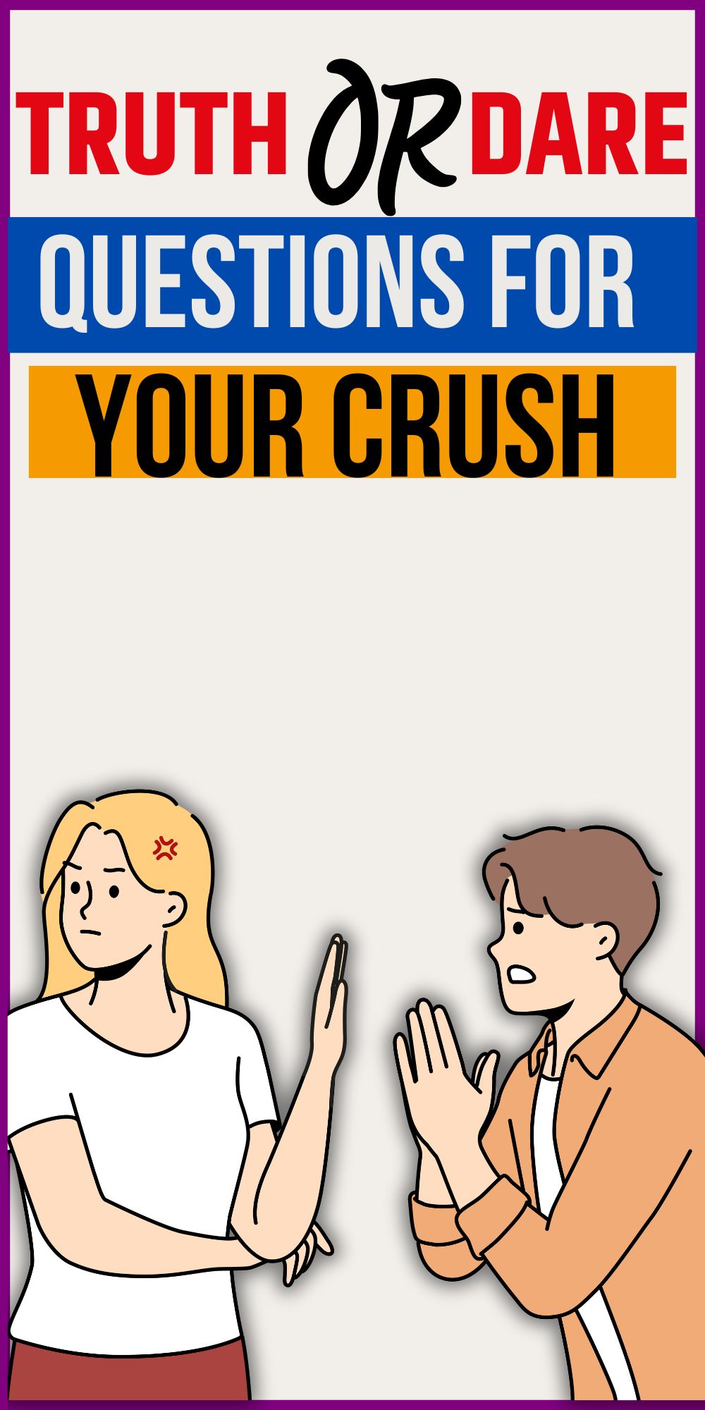60 Truth or Dare Questions to Ask Your Crush and Build a Stronger ...