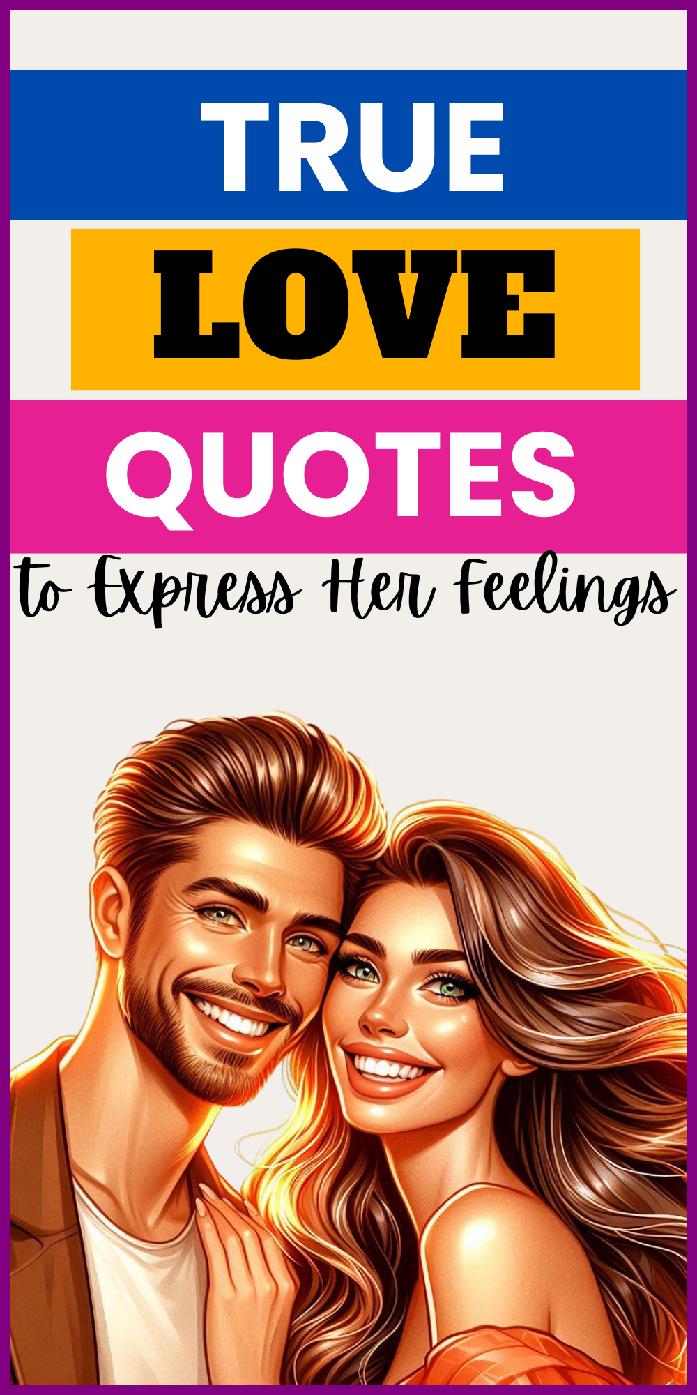 91+ True Love Quotes to Express Her Feelings, His Heart, and Real ...
