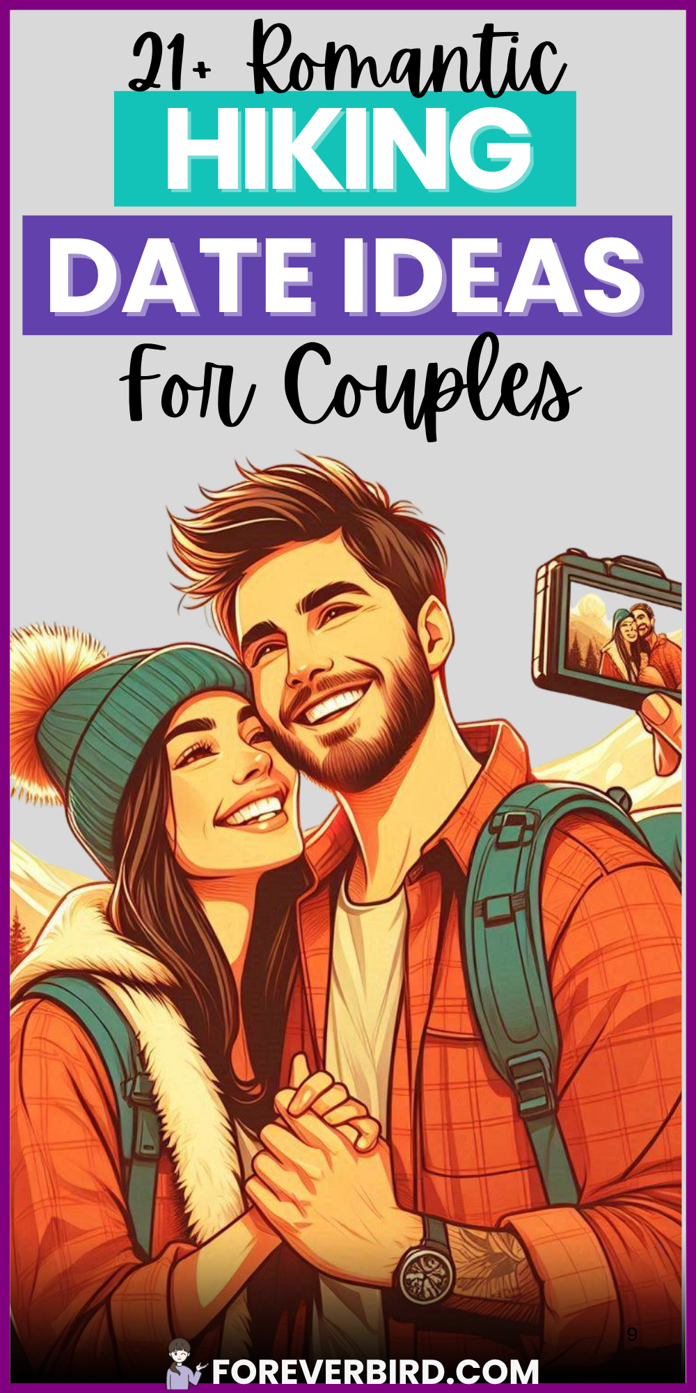 21 Romantic Hiking Date Ideas for Couples - foreverlovebird.com